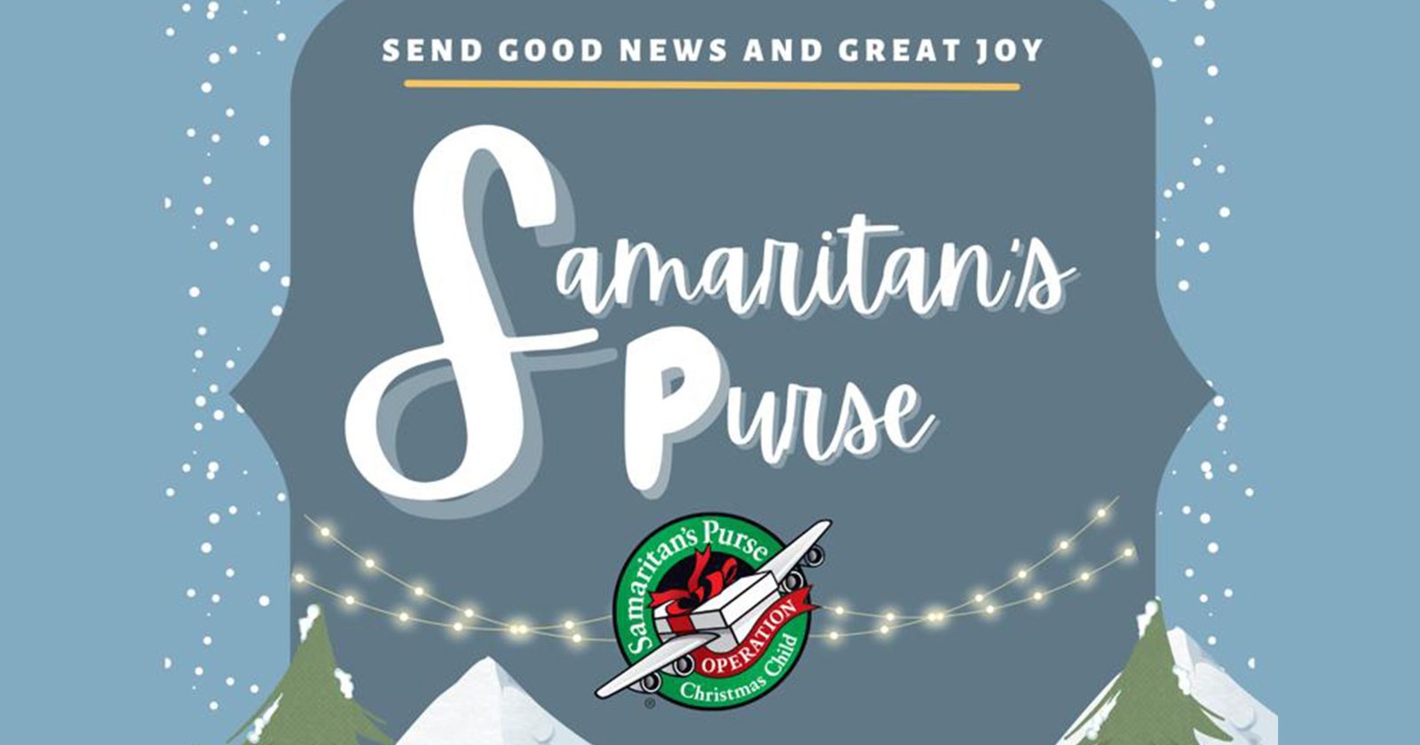 Samaritan's Purse - 加略山證道浸信會 CLBC